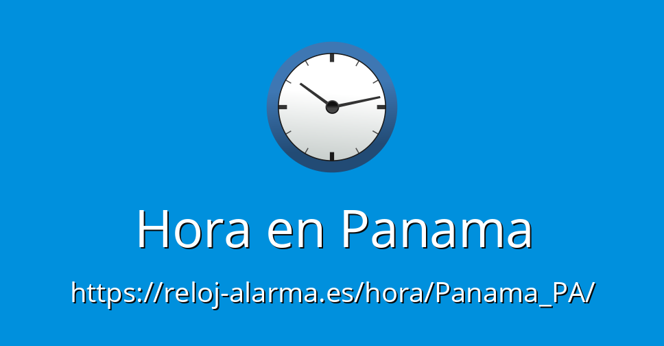 Hora en Panama - Reloj-Alarma.es