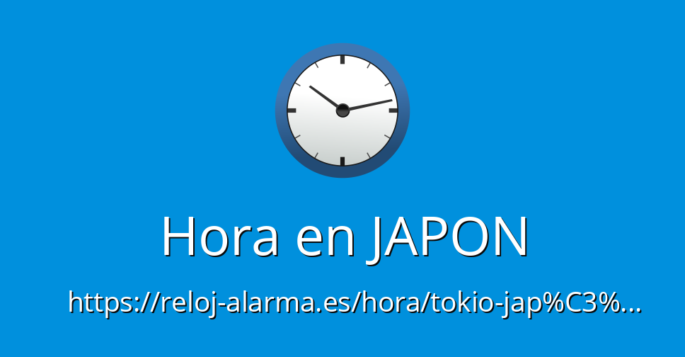 Hora en JAPON - Reloj-Alarma.es