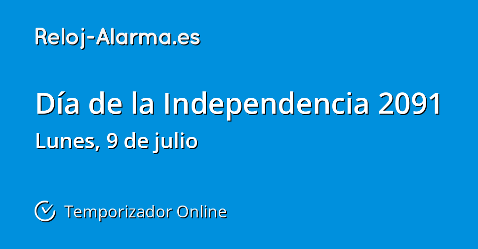 Día de la Independencia 2091 - Temporizador Online - Reloj-Alarma.es
